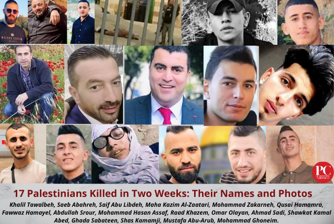 17 Palestinians Killed in Two Weeks: Their Names, Photos and ...