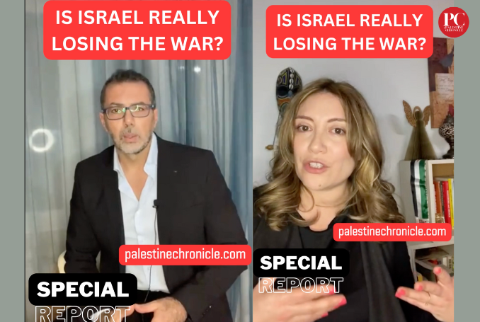 Special Video Report: Is Israel Losing the War? - Palestine Chronicle