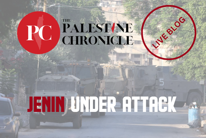 LIVE BLOG | Jenin Under Massive Israeli Attack, Many Killed, Wounded ...
