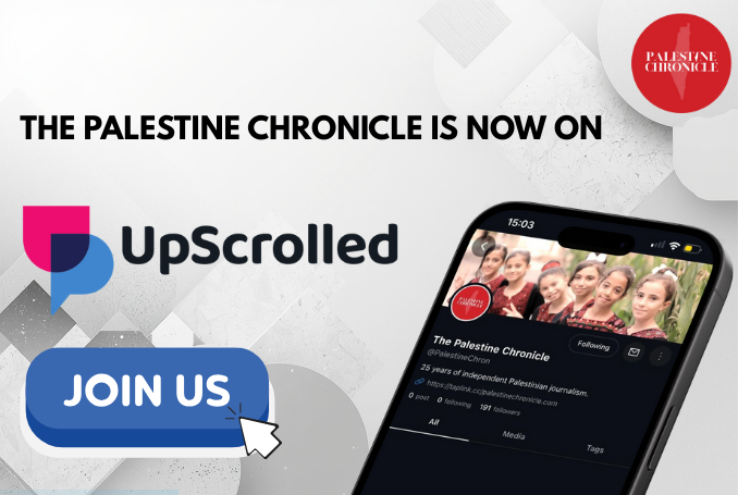 Palestine Chronicle Joins UpScrolled amid Crackdown on Palestinian ...